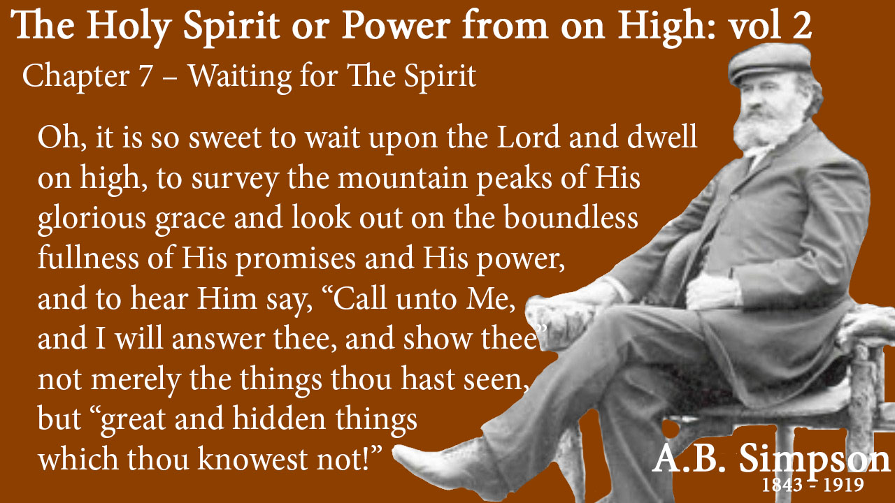 Chapter 7 – Waiting for The Spirit | Thoughts of God