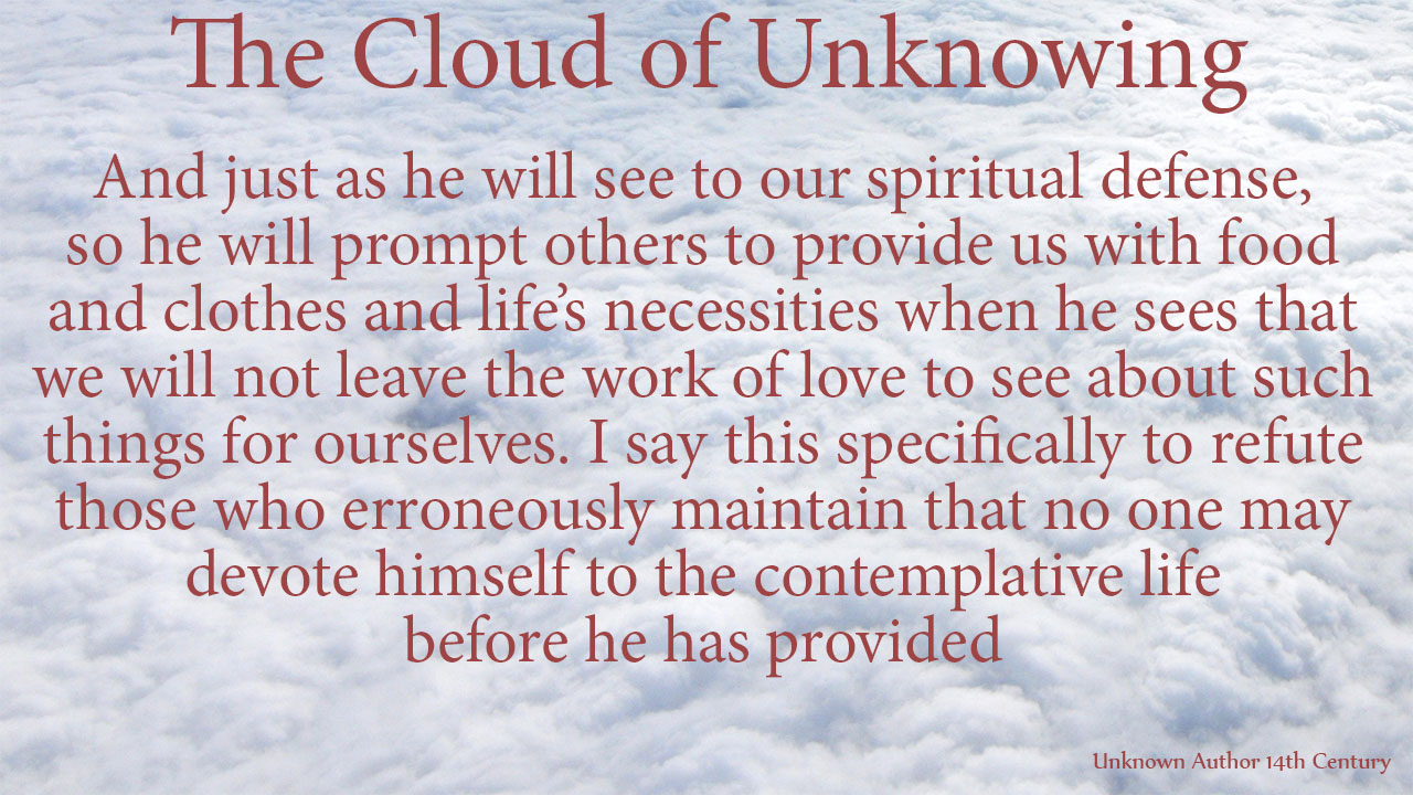 cloud of Unknowing 49 he will see to our spiritual defense | Thoughts ...